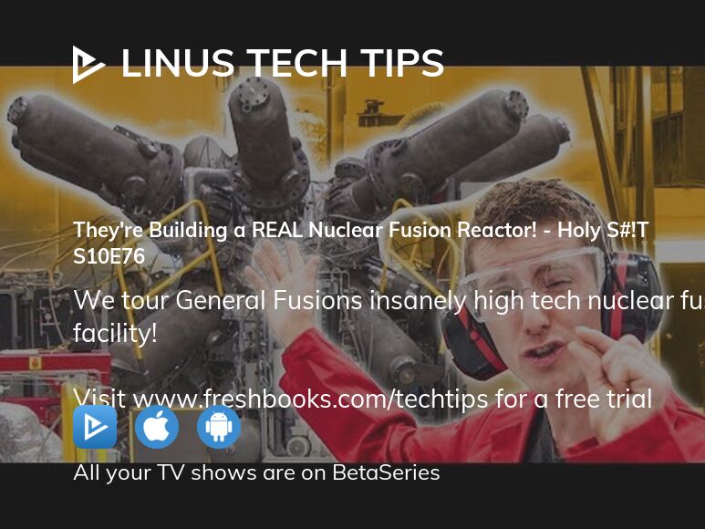 Watch Linus Tech Tips season 10 episode 76 streaming