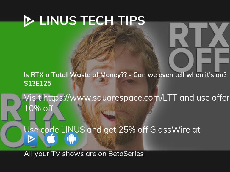 Where to watch Linus Tech Tips season 13 episode 125 full streaming ...