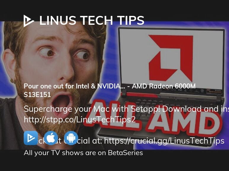 Watch Linus Tech Tips season 13 episode 151 streaming