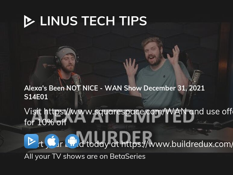 Watch Linus Tech Tips season 14 episode 1 streaming