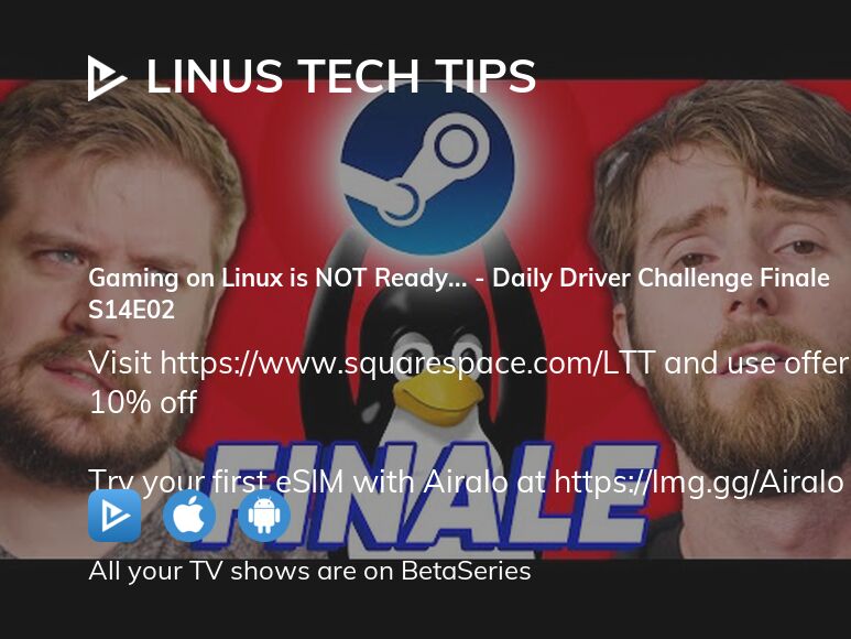 Where to watch Linus Tech Tips season 14 episode 2 full streaming ...