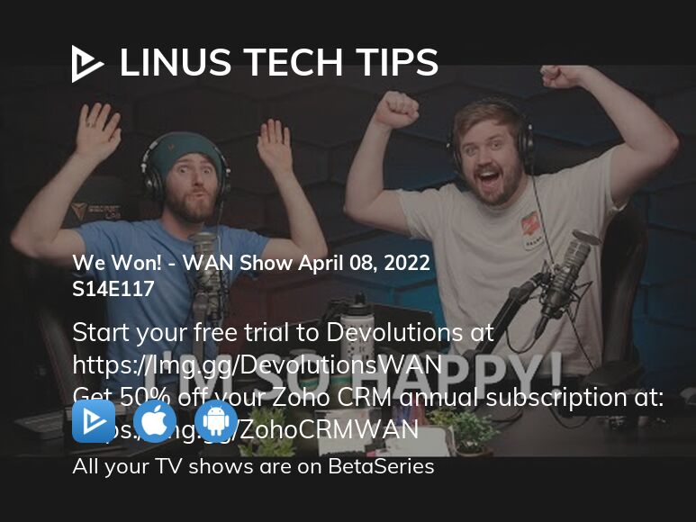 Where to watch Linus Tech Tips season 14 episode 117 full streaming ...