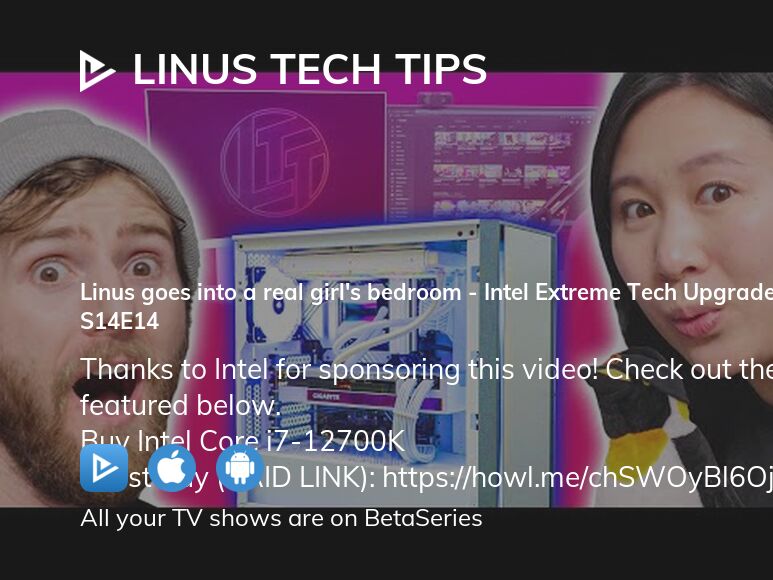 Watch Linus Tech Tips season 14 episode 14 streaming