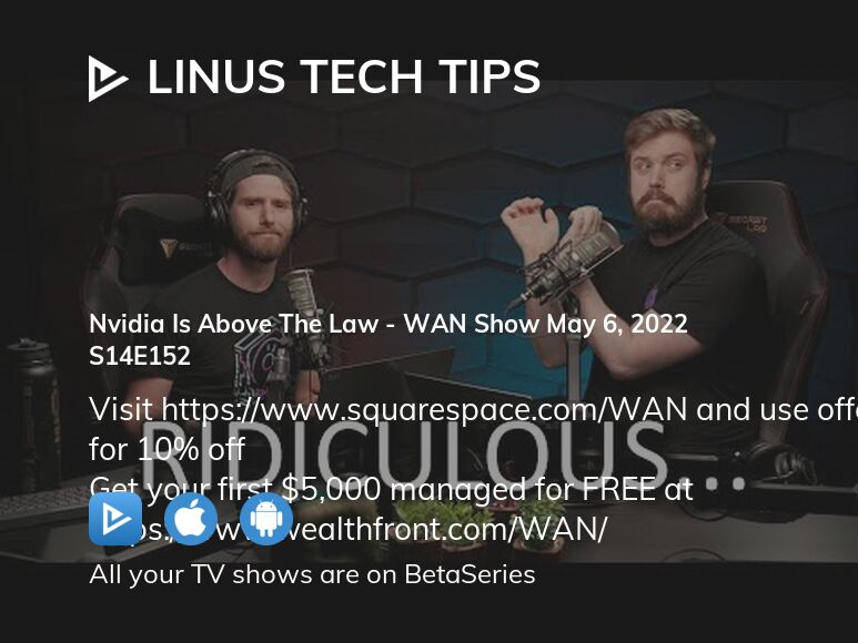 Watch Linus Tech Tips season 14 episode 152 streaming