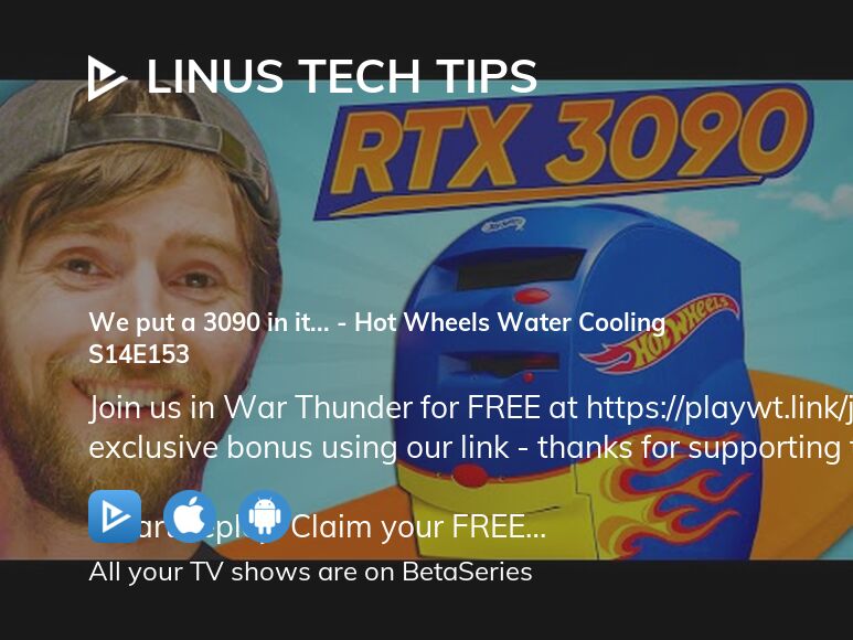 Where to watch Linus Tech Tips season 14 episode 153 full streaming ...