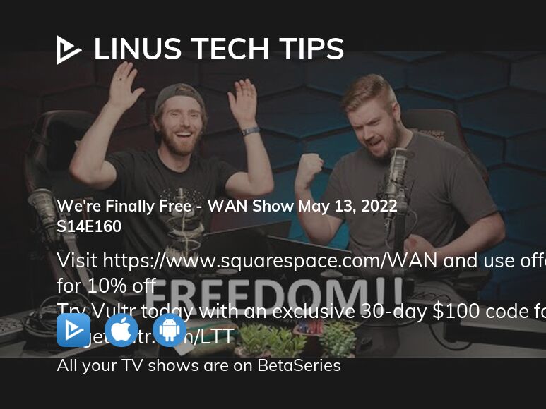 Where to watch Linus Tech Tips season 14 episode 160 full streaming ...