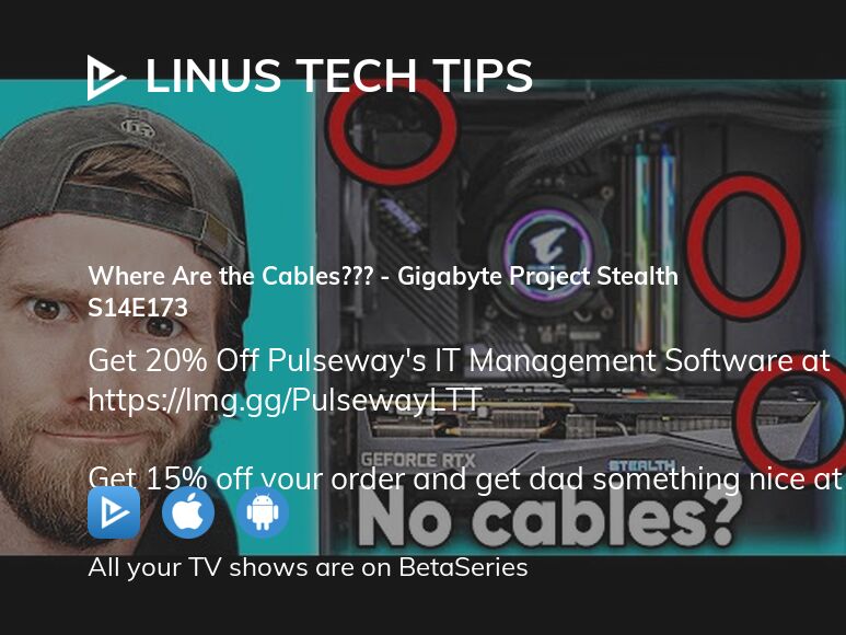 Watch Linus Tech Tips season 14 episode 173 streaming