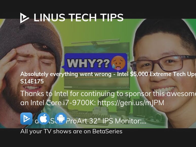 Where to watch Linus Tech Tips season 14 episode 175 full streaming ...