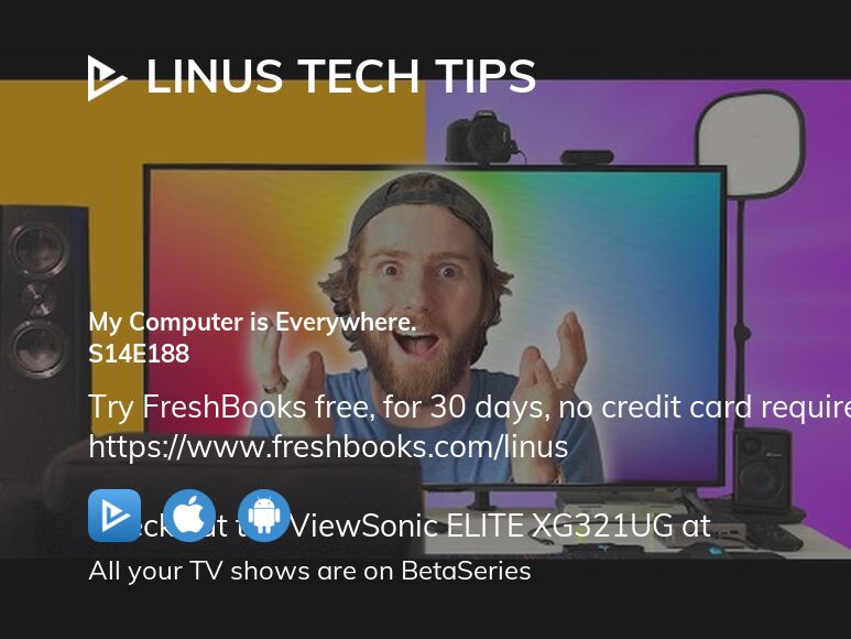 Where to watch Linus Tech Tips season 14 episode 188 full streaming ...