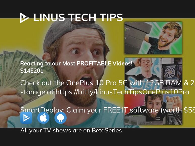 Watch Linus Tech Tips season 14 episode 201 streaming