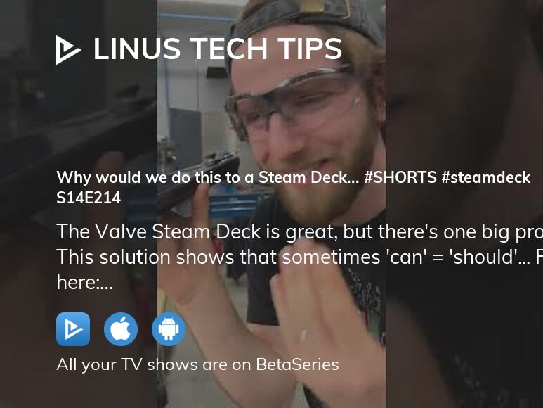Watch Linus Tech Tips season 14 episode 214 streaming