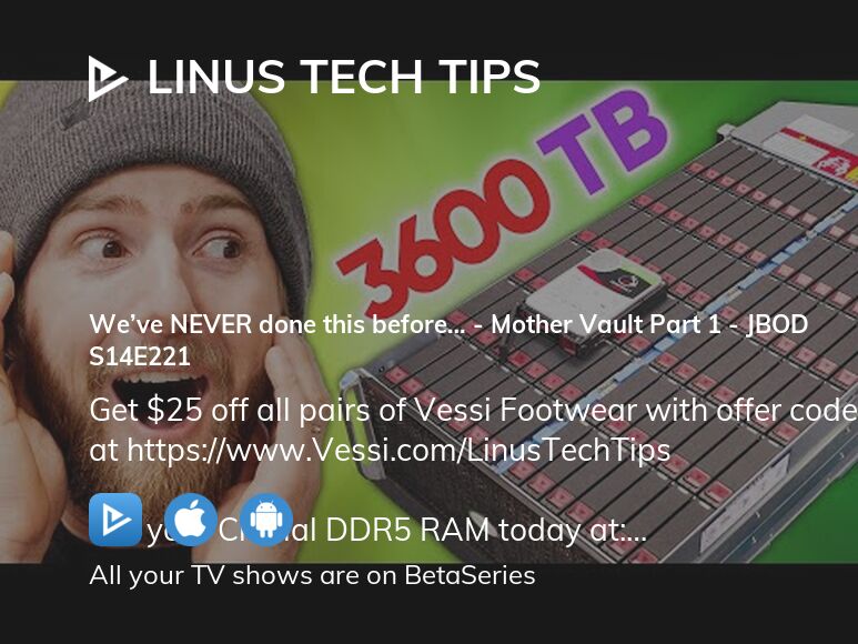 Where to watch Linus Tech Tips season 14 episode 221 full streaming ...