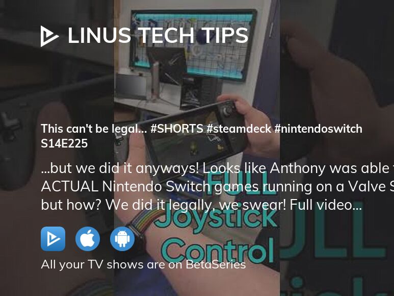 Watch Linus Tech Tips season 14 episode 225 streaming