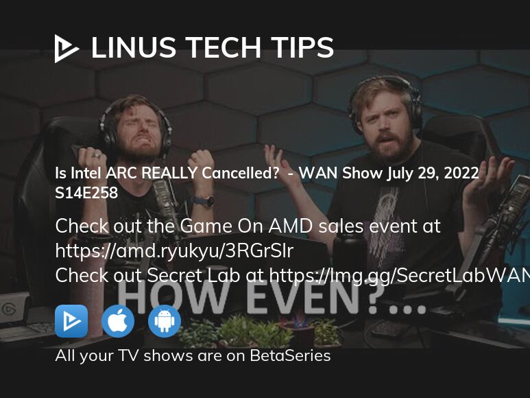 Watch Linus Tech Tips season 14 episode 258 streaming