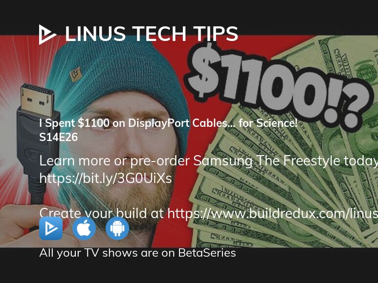Where to watch Linus Tech Tips season 14 episode 26 full streaming ...