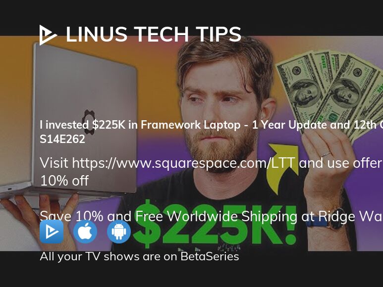 Watch Linus Tech Tips season 14 episode 262 streaming