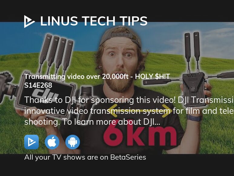 Watch Linus Tech Tips season 14 episode 268 streaming