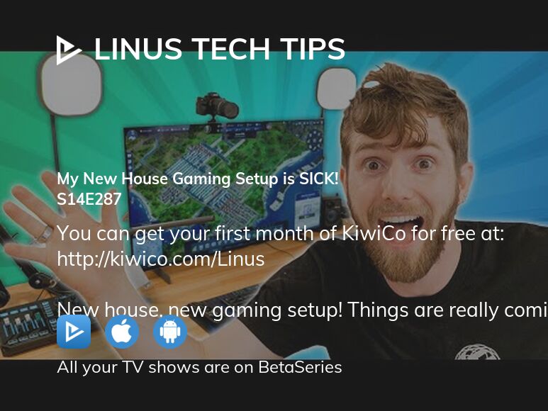 Watch Linus Tech Tips season 14 episode 287 streaming