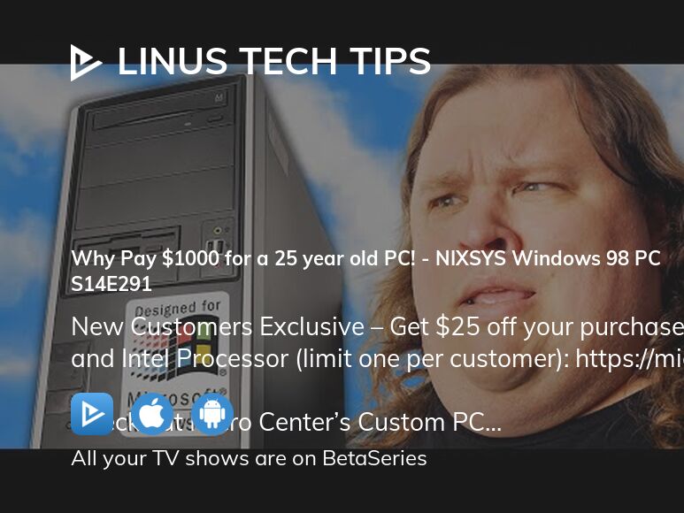 Where to watch Linus Tech Tips season 14 episode 291 full streaming ...