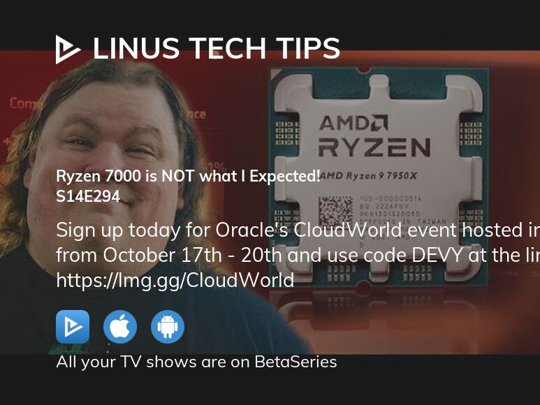 Watch Linus Tech Tips season 14 episode 294 streaming