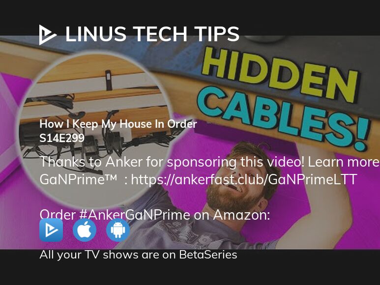 Watch Linus Tech Tips season 14 episode 299 streaming