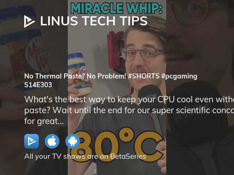 Watch Linus Tech Tips season 14 episode 303 streaming