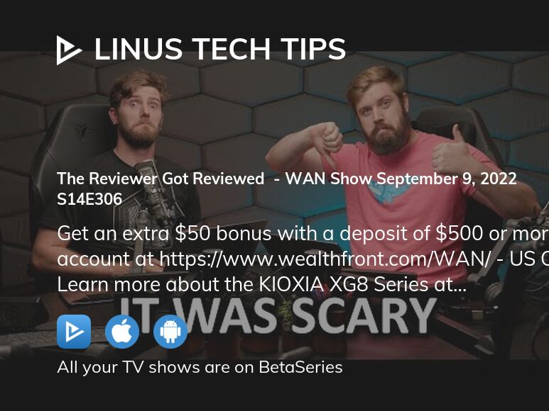 Where to watch Linus Tech Tips season 14 episode 306 full streaming ...