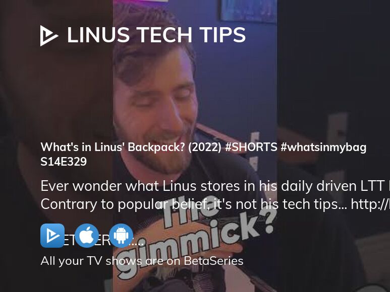 Watch Linus Tech Tips season 14 episode 329 streaming