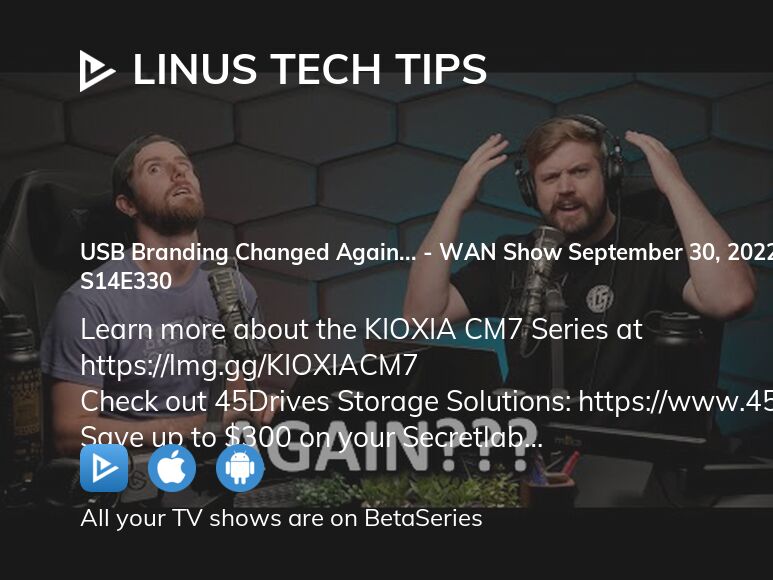 Watch Linus Tech Tips season 14 episode 330 streaming