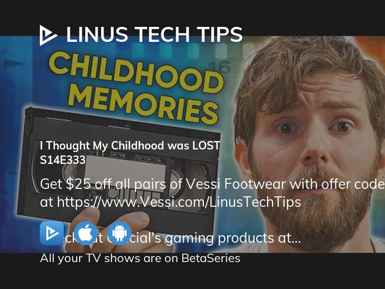 Watch Linus Tech Tips season 14 episode 333 streaming