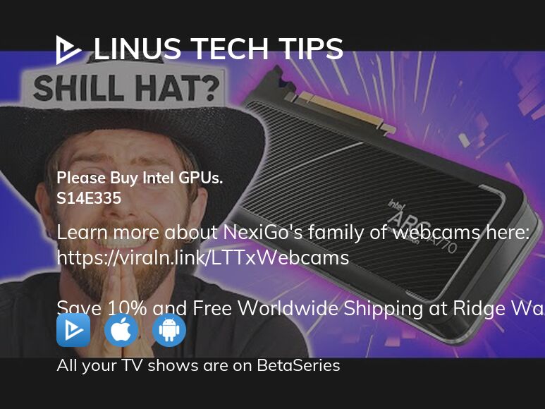 Watch Linus Tech Tips season 14 episode 335 streaming