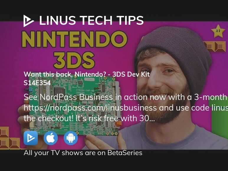 Watch Linus Tech Tips season 14 episode 354 streaming