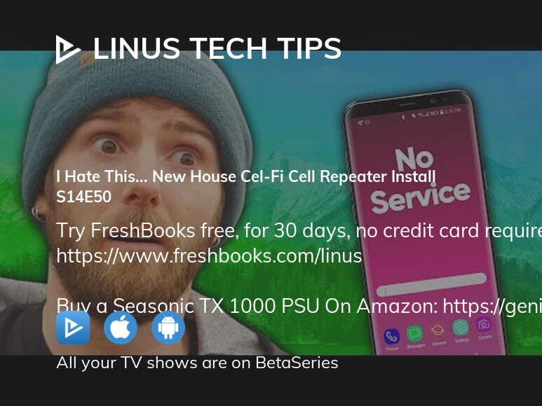 Watch Linus Tech Tips season 14 episode 50 streaming