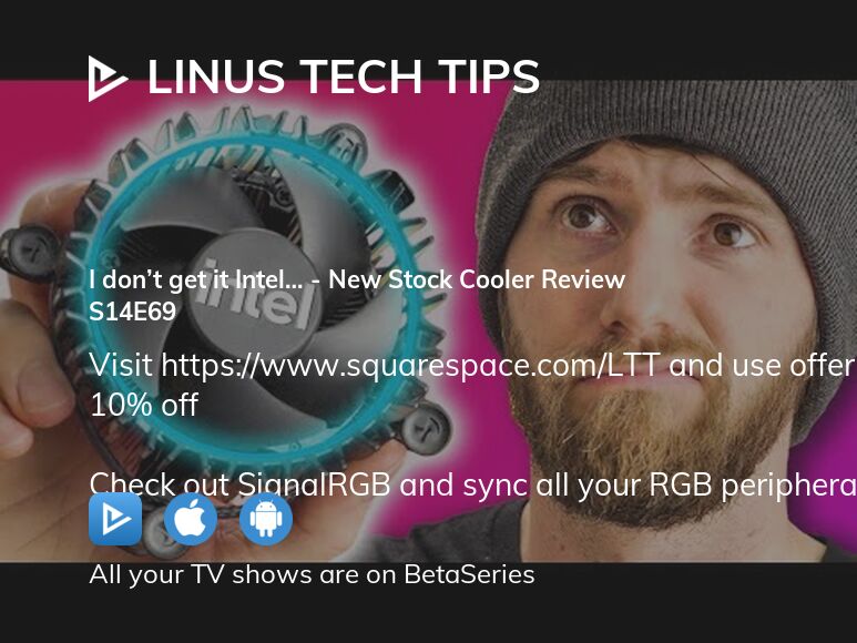 Where to watch Linus Tech Tips season 14 episode 69 full streaming ...