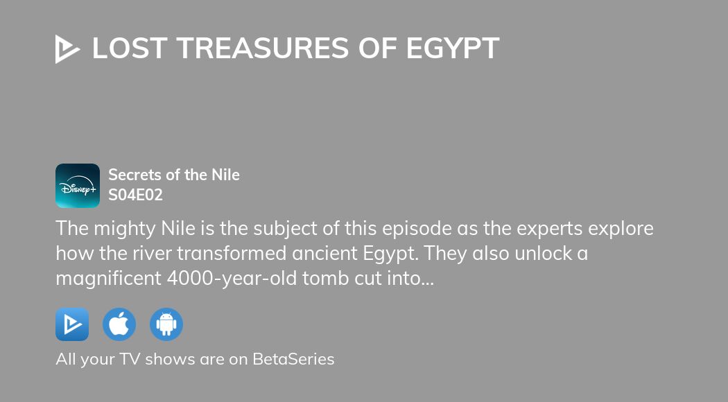 Where to watch Lost Treasures of Egypt season 4 episode 2 full ...