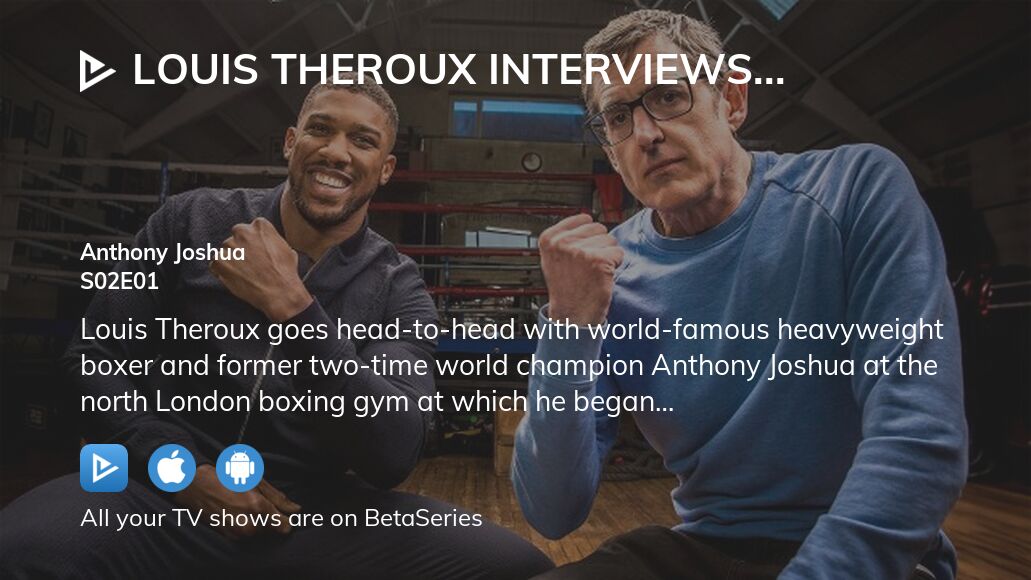 Where to watch Louis Theroux Interviews... season 2 episode 1 full ...