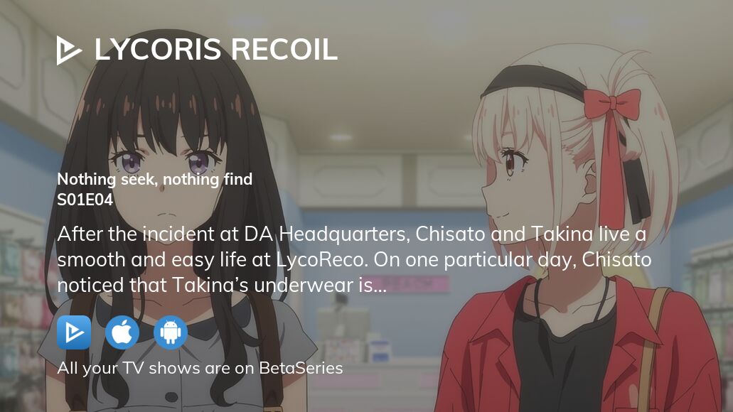 Watch Lycoris Recoil season 1 episode 4 streaming