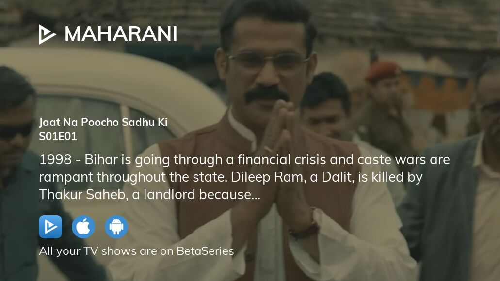 Watch Maharani season 1 episode 1 streaming