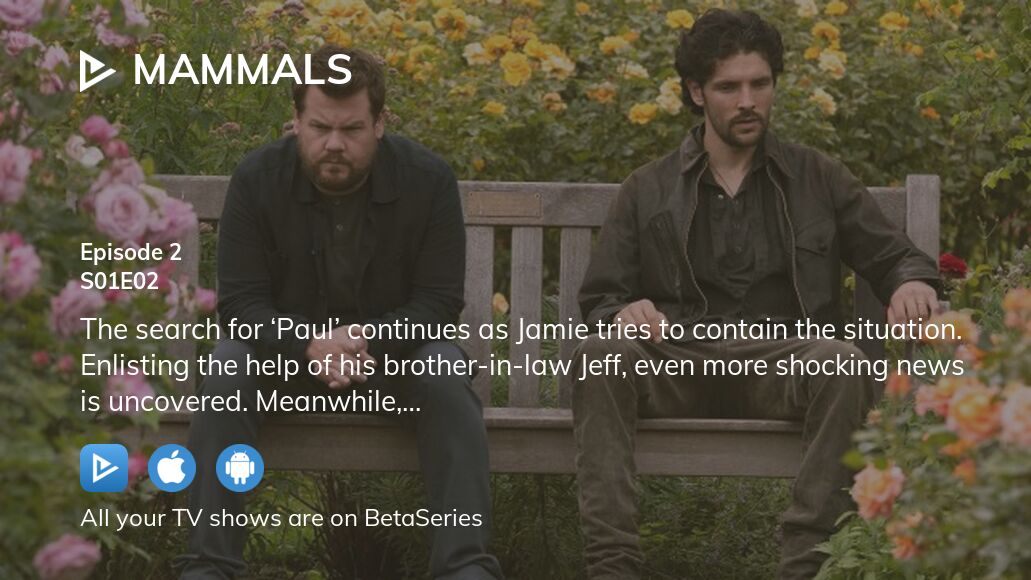 Watch Mammals season 1 episode 2 streaming online | BetaSeries.com