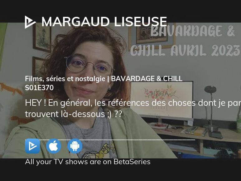 Watch Margaud Liseuse season 1 episode 370 streaming online | BetaSeries.com