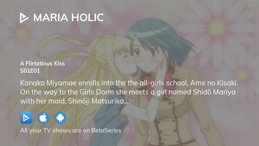 Watch Maria Holic season 1 episode 1 streaming
