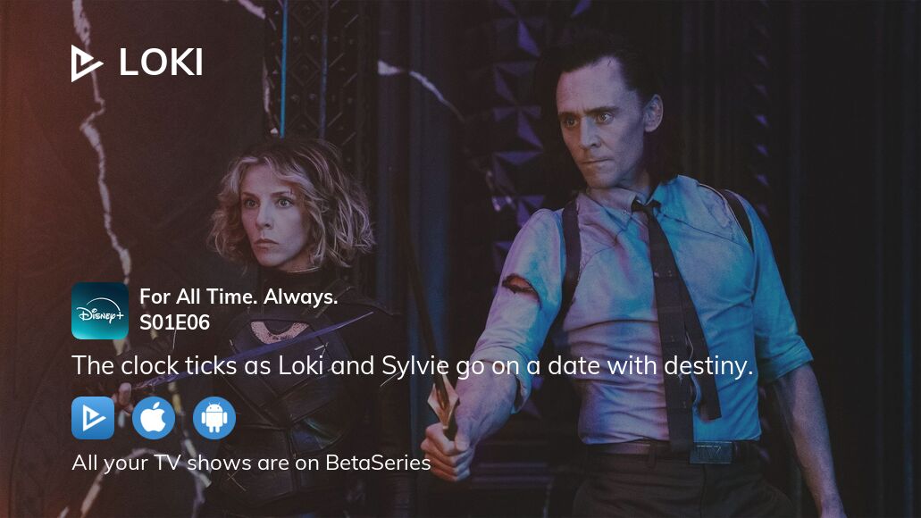 Watch Loki season 1 episode 6 streaming