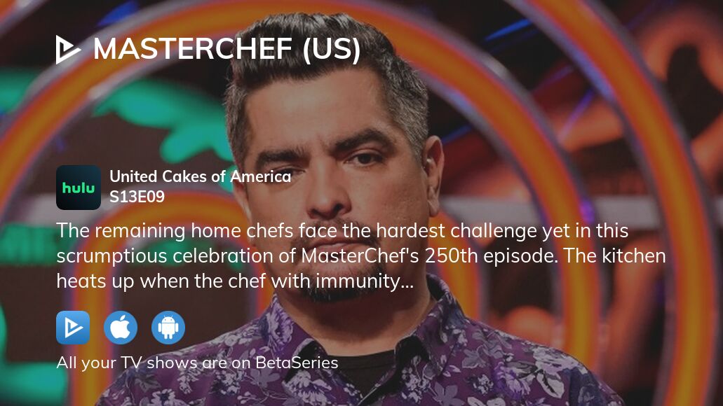 Watch MasterChef (US) season 13 episode 9 streaming