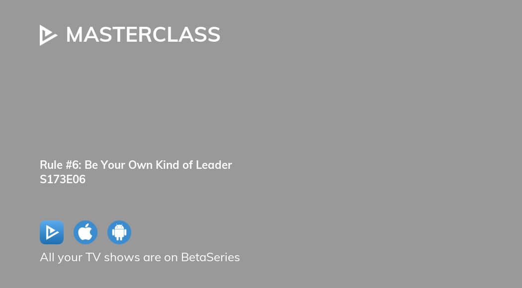 Watch MasterClass season 173 episode 6 streaming