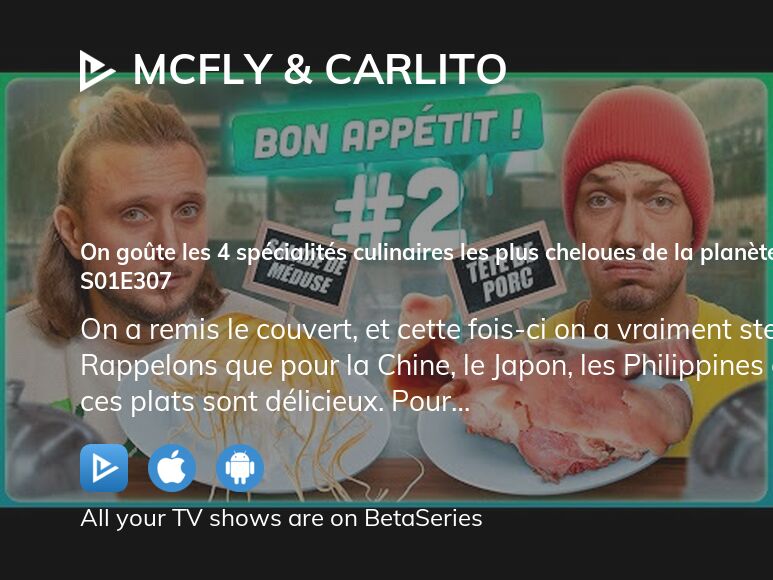 Watch Mcfly & Carlito season 1 episode 307 streaming