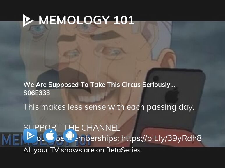Watch Memology 101 season 6 episode 333 streaming