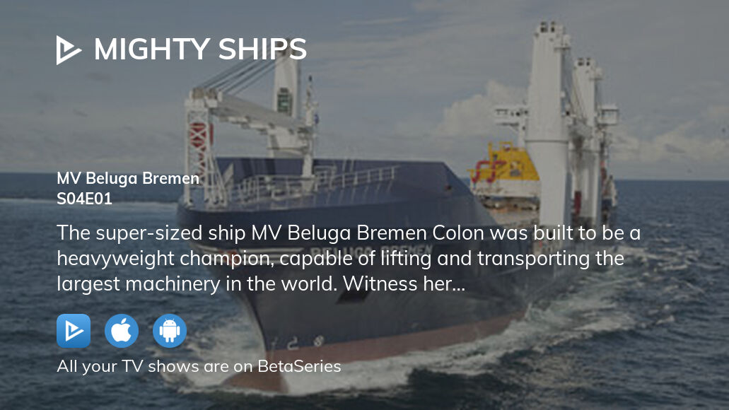 Watch Mighty Ships season 4 episode 1 streaming