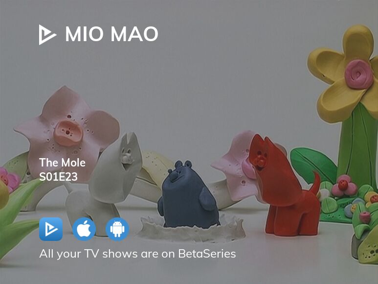Watch Mio Mao season 1 episode 23 streaming online | BetaSeries.com