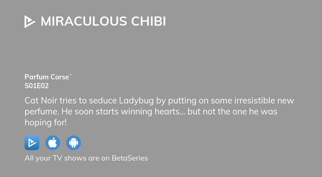 Watch Miraculous Zag Chibi season 1 episode 2 streaming