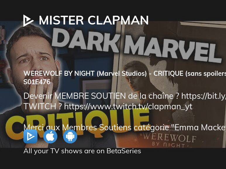 Watch Mister Clapman season 1 episode 476 streaming